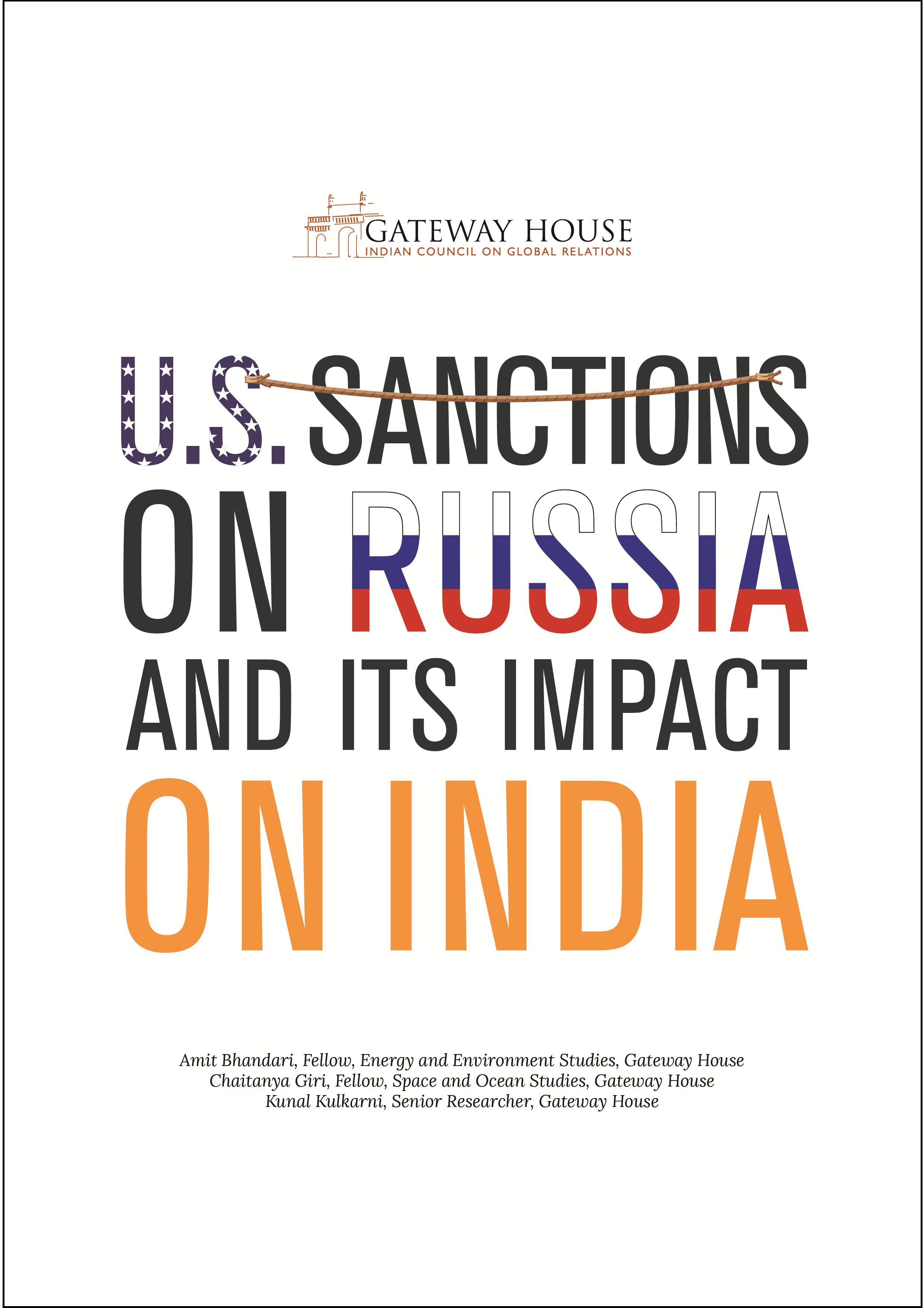 U.S. sanctions on Russia and its impact on India - Gateway House U.S. sanctions on Russia and its impact on India - Gateway House